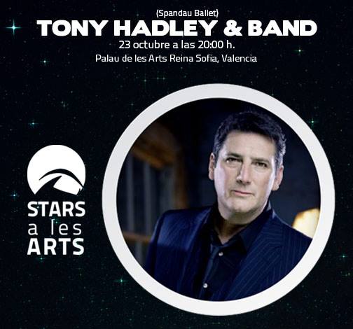 Tickets for Stars a Les Arts: Tony Hadley & Band