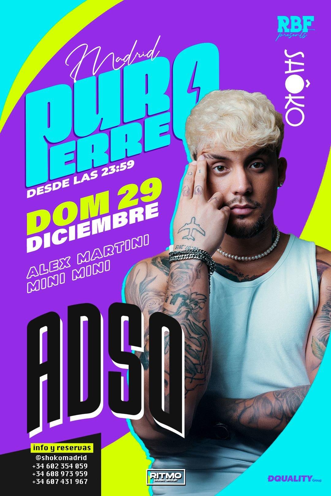 Tickets for PURO PERREO - ADSO